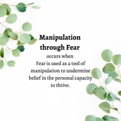 Manipulation through Fear - Cheryl Marlene